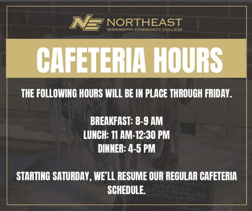 Cafeteria hours adjusted through Friday, returning to normal Saturday ...