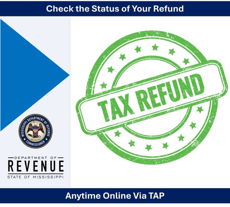 Mississippi Department of Revenue Offers Online Refund Status Check ...